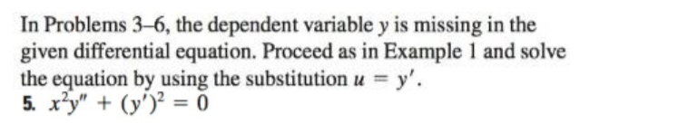 Solved In Problems 3-6, the dependent variable y is missing | Chegg.com