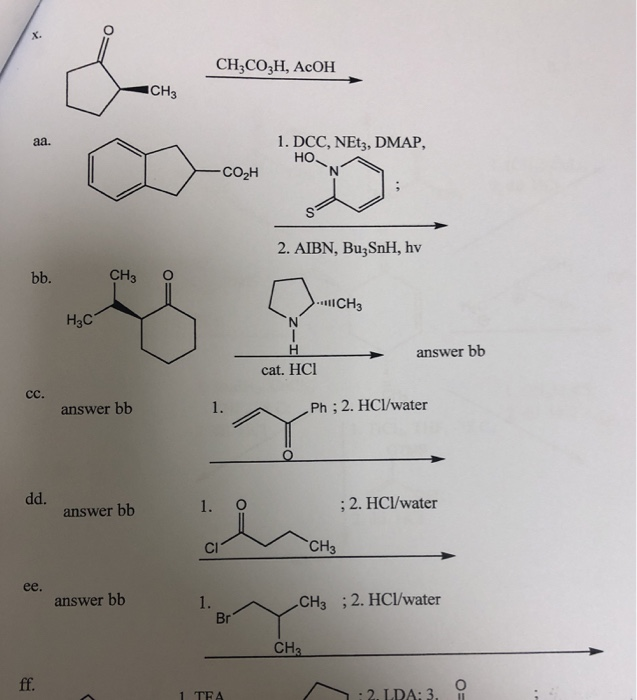Solved CH3CO3H, AcOH CH3 1. DCC, NEt3, DMAP, но CO2H 2. | Chegg.com