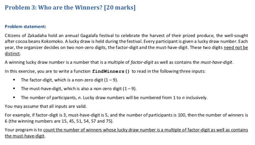Solved Problem 3: Who are the Winners? [20 marks] Problem | Chegg.com