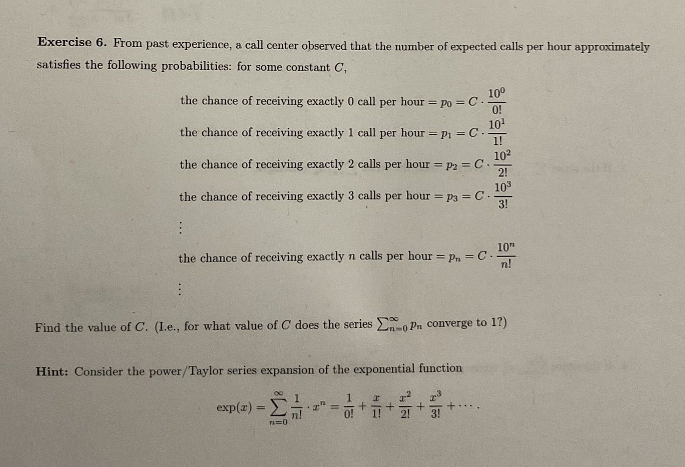 Solved Exercise 6. From past experience, a call center | Chegg.com
