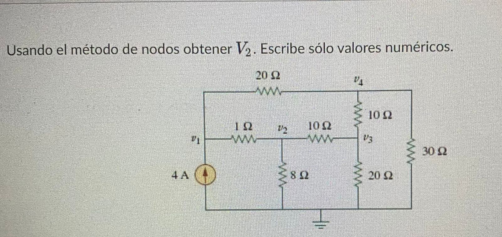 Solved Usando el método de nodos obtener V2. Escribe sólo | Chegg.com