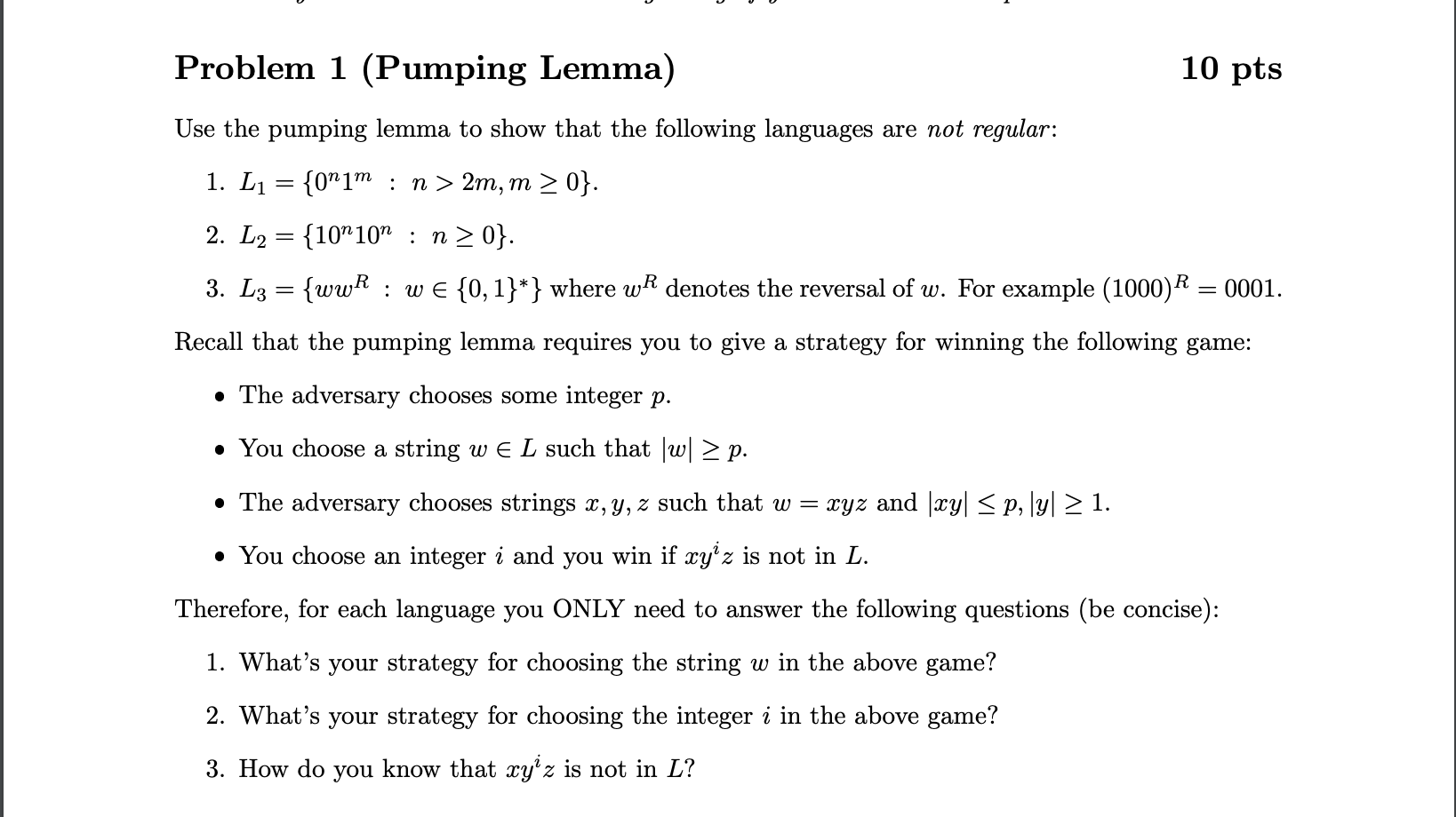Solved Problem 1 (Pumping Lemma)Use the pumping lemma to | Chegg.com
