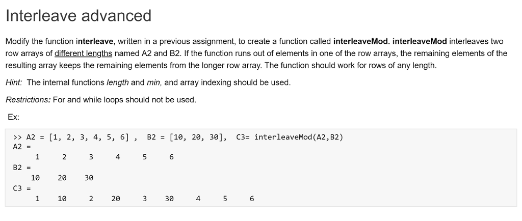 Solved Interleave advanced Modify the function interleave, | Chegg.com