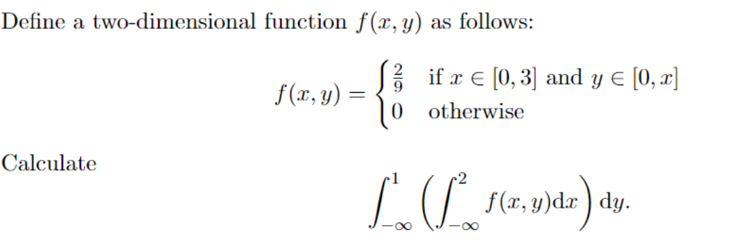 Solved Define a two-dimensional function f(x, y) as follows: | Chegg.com