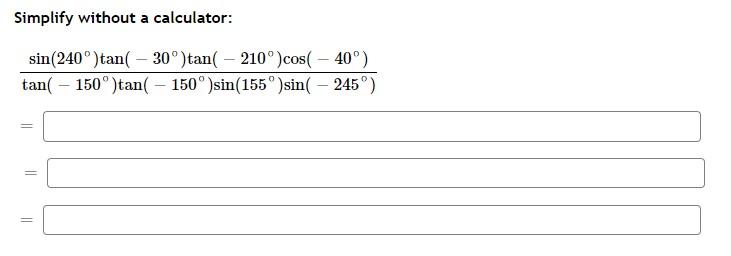 Solved Simplify without a calculator: | Chegg.com
