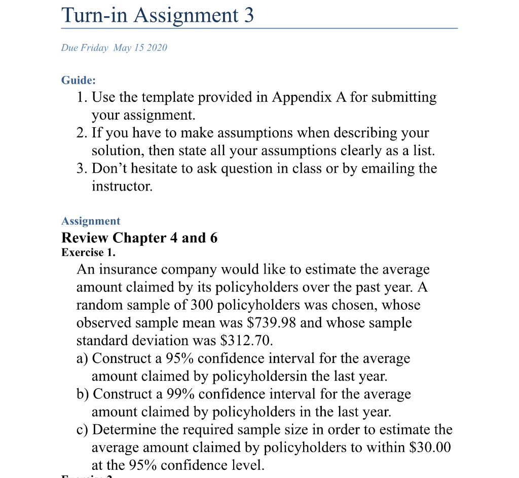 Solved Turn-in Assignment 3 Due Friday May 15 2020 Guide: 1. | Chegg.com