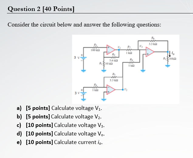 Solved Question 2 [40 Points] Consider the circuit below and | Chegg.com