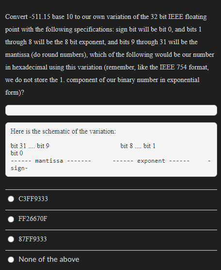 Solved Convert -511.15 base 10 to our own variation of the | Chegg.com