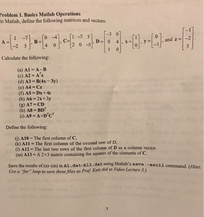 Solved Problem 1 Basics Matlab Operations In Matlab Define