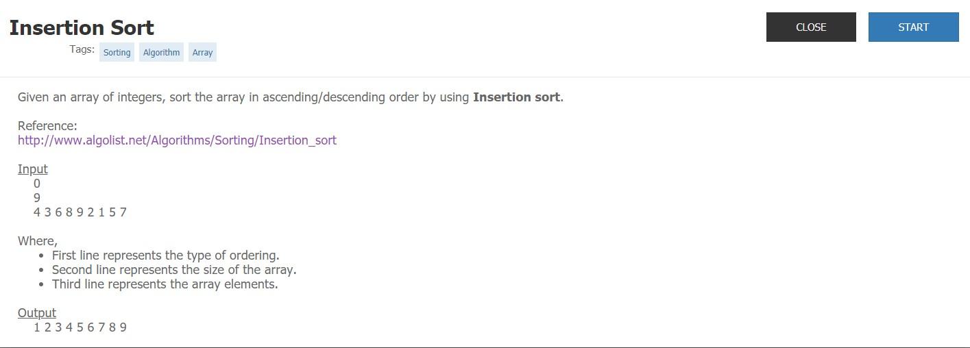 Solved CLOSE START Insertion Sort Tags: Sorting Algorithm | Chegg.com