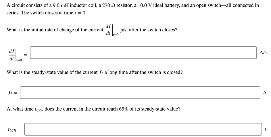 Solved What is the rate of change of the current when the | Chegg.com