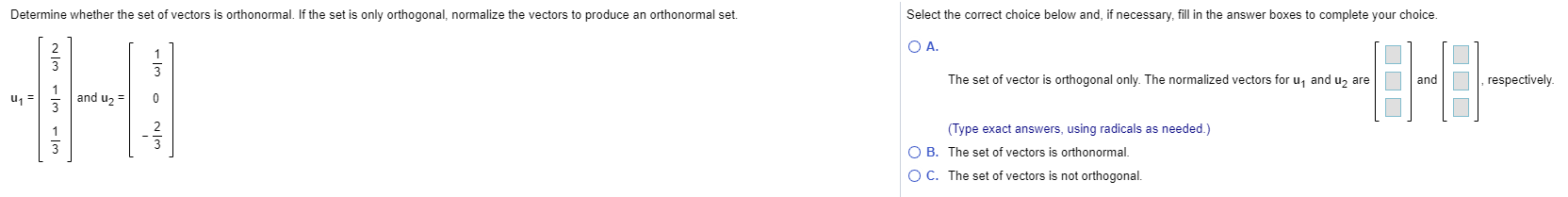 Solved Determine whether the set of vectors is orthonormal. | Chegg.com