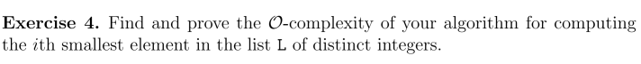 Solved Exercise 4 . ﻿Find and prove the O-complexity of your | Chegg.com