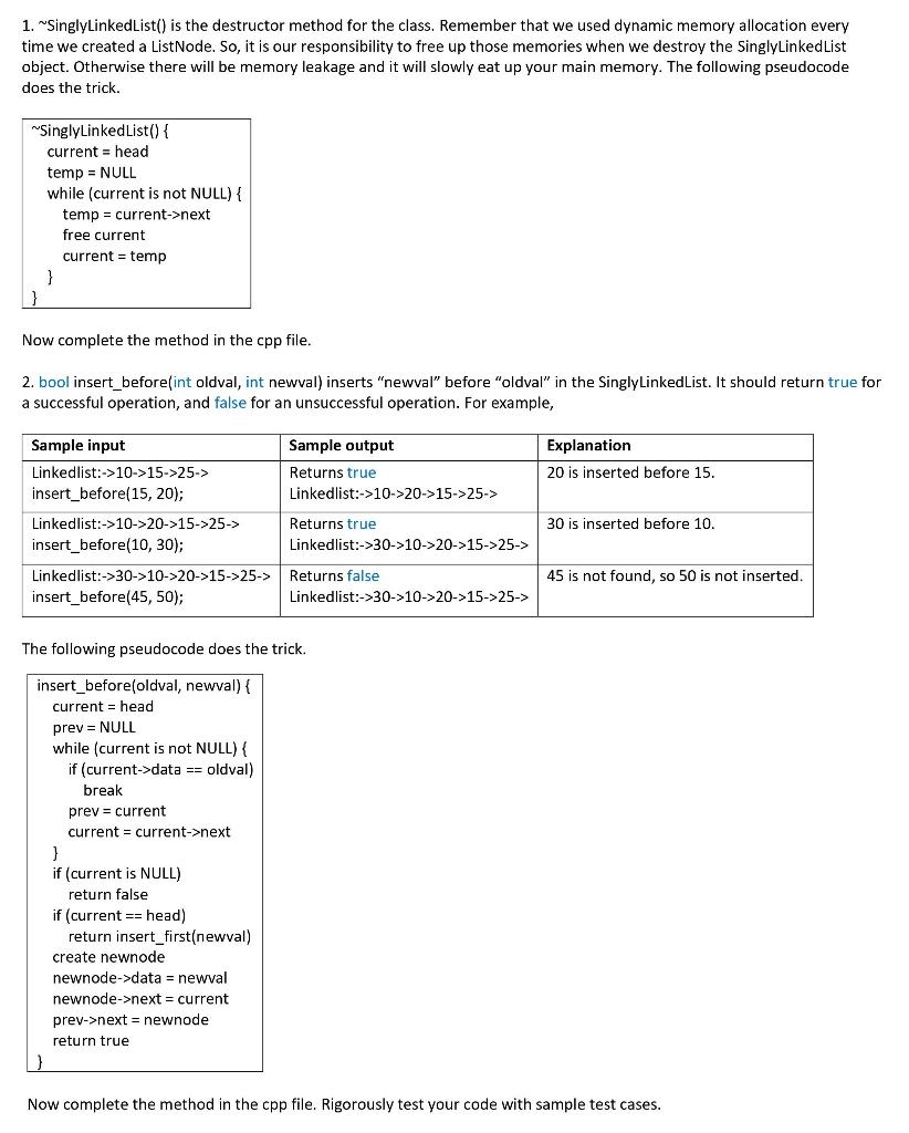 Solved 1. "SinglyLinkedList() is the destructor method for | Chegg.com