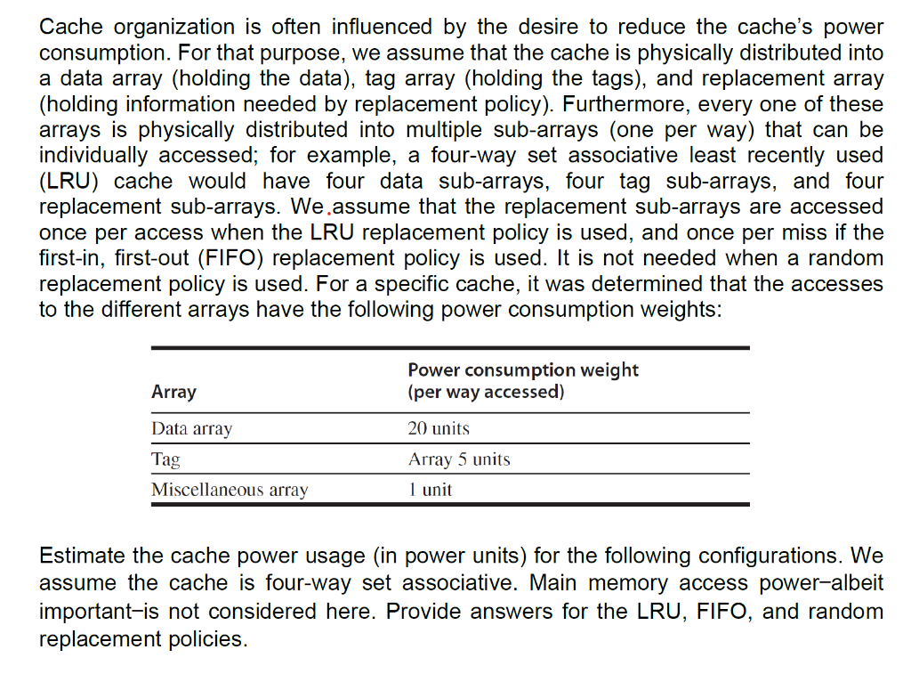Solved a) A cache read hit. All arrays are read | Chegg.com