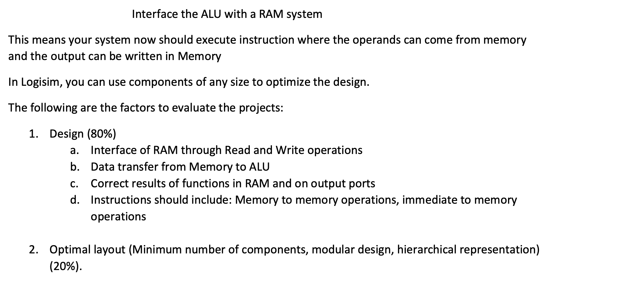 Interface the ALU with a RAM system This means your | Chegg.com