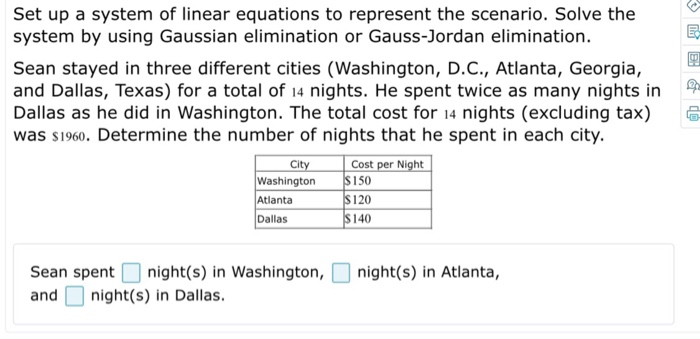 Solved Set up a system of linear equations to represent the | Chegg.com