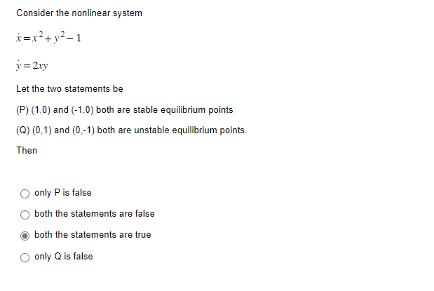 Solved Consider the nonlinear system x˙=x2+y2−1y˙=2xy Let | Chegg.com