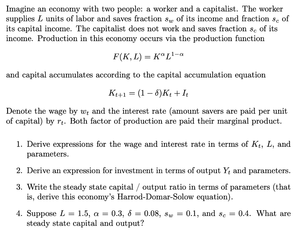 Solved Imagine an economy with two people: a worker and a | Chegg.com