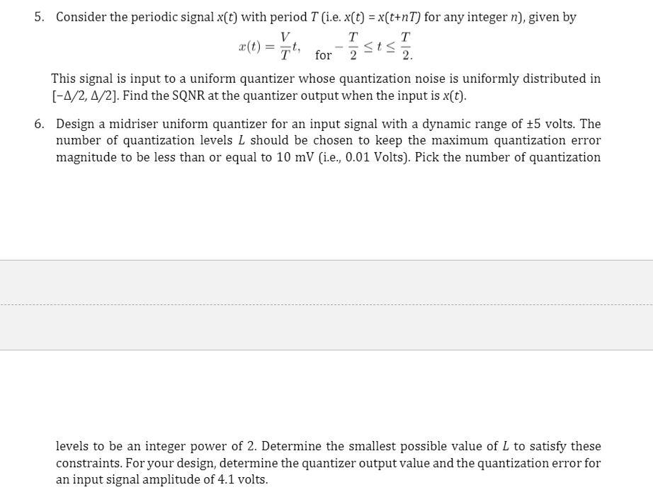 Solved 5. Consider the periodic signal x(t) with period T | Chegg.com