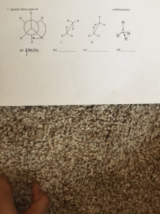 Solved 7. Identify these types of conformations: (a) anthe | Chegg.com