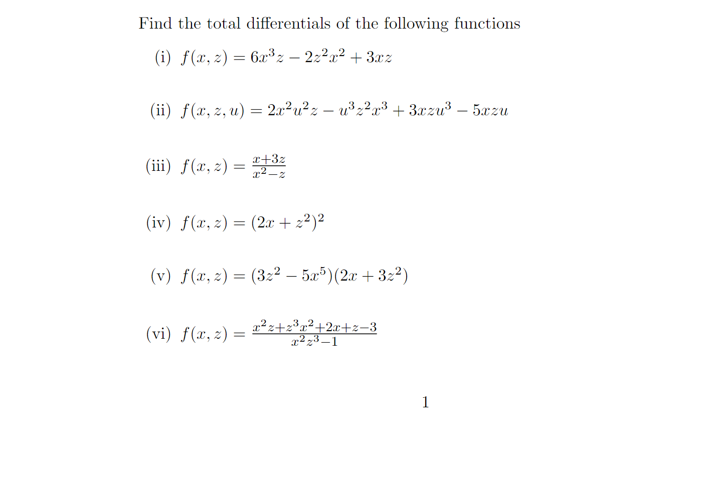 Solved Find The Total Differentials Of The Following