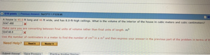 Solved A house is 45.0 ft long and 46 ft wide, and has 8.0 | Chegg.com