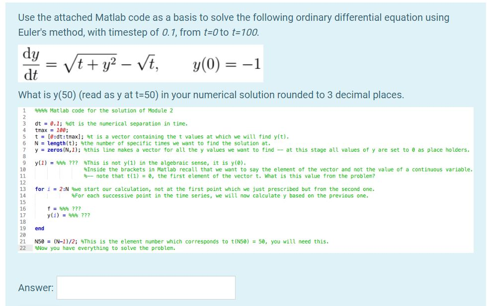 Solved Use the attached Matlab code as a basis to solve the | Chegg.com