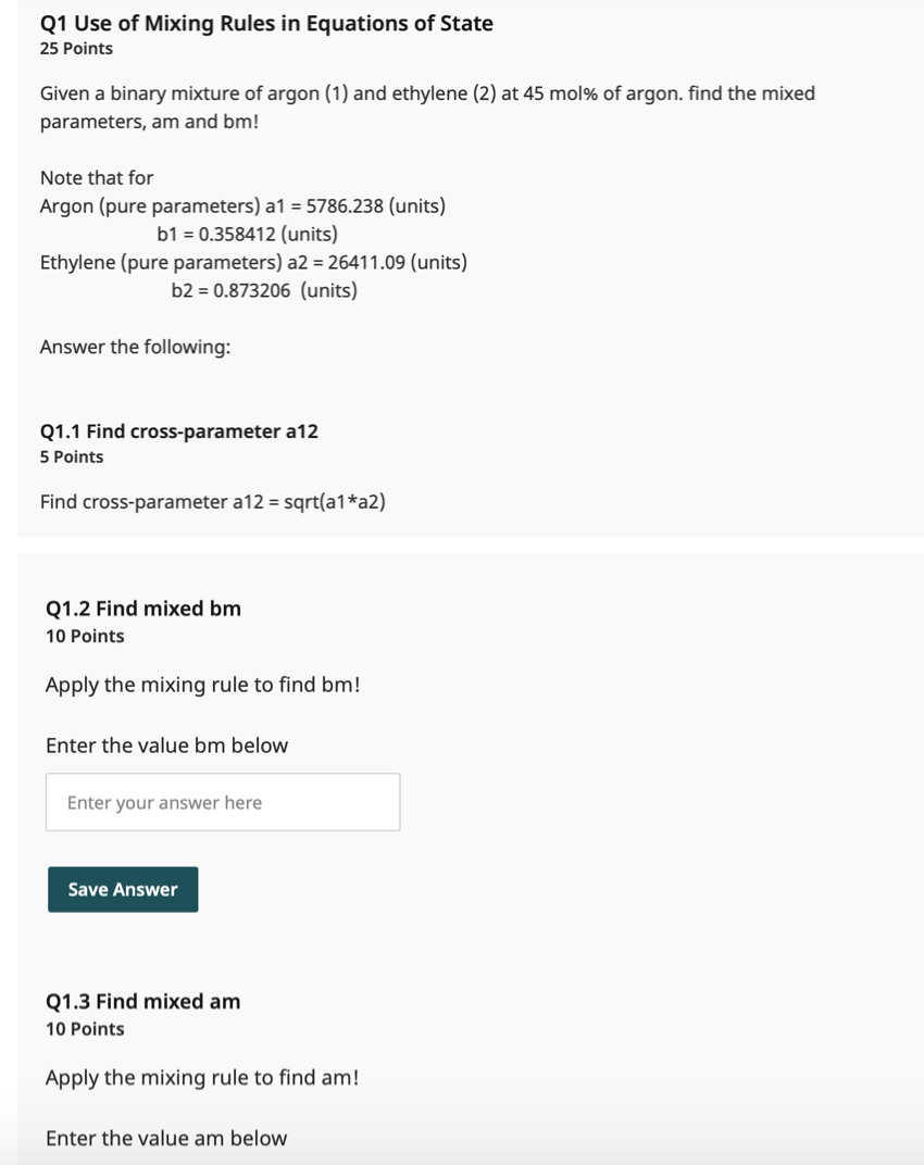 Solved Q1 Use of Mixing Rules in Equations of State 25 | Chegg.com