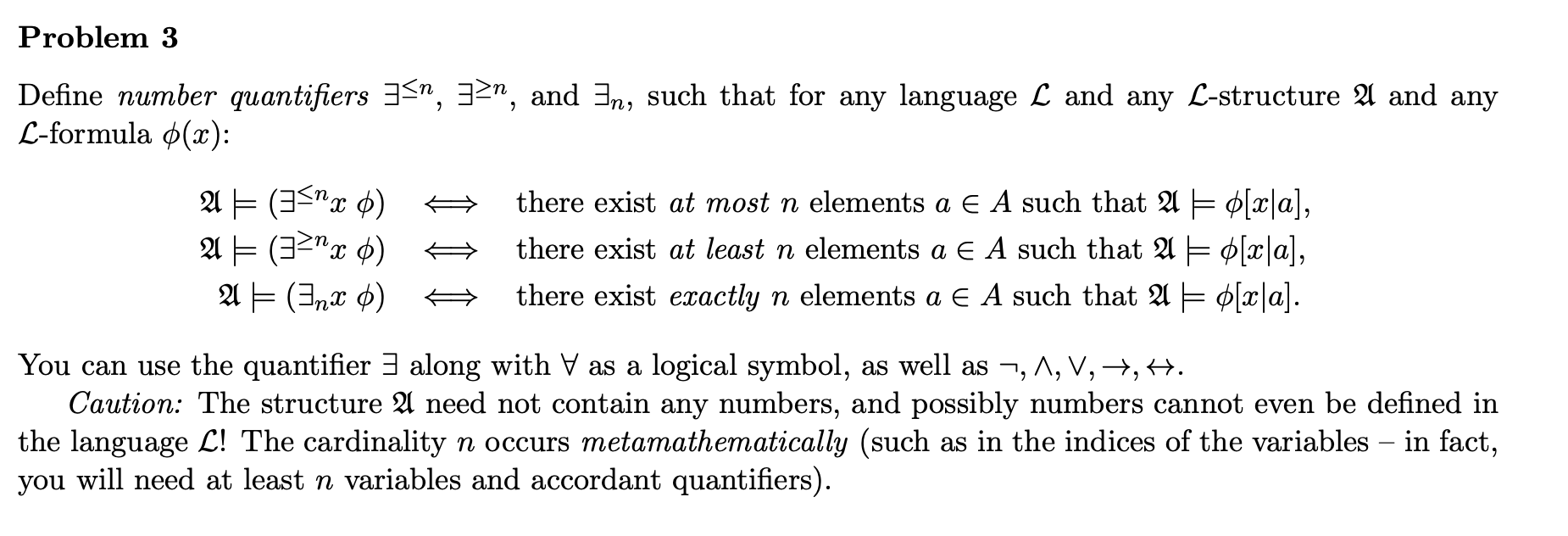 Solved Define number quantifiers ∃∃≤n,∃≥n, and ∃n, such that | Chegg.com