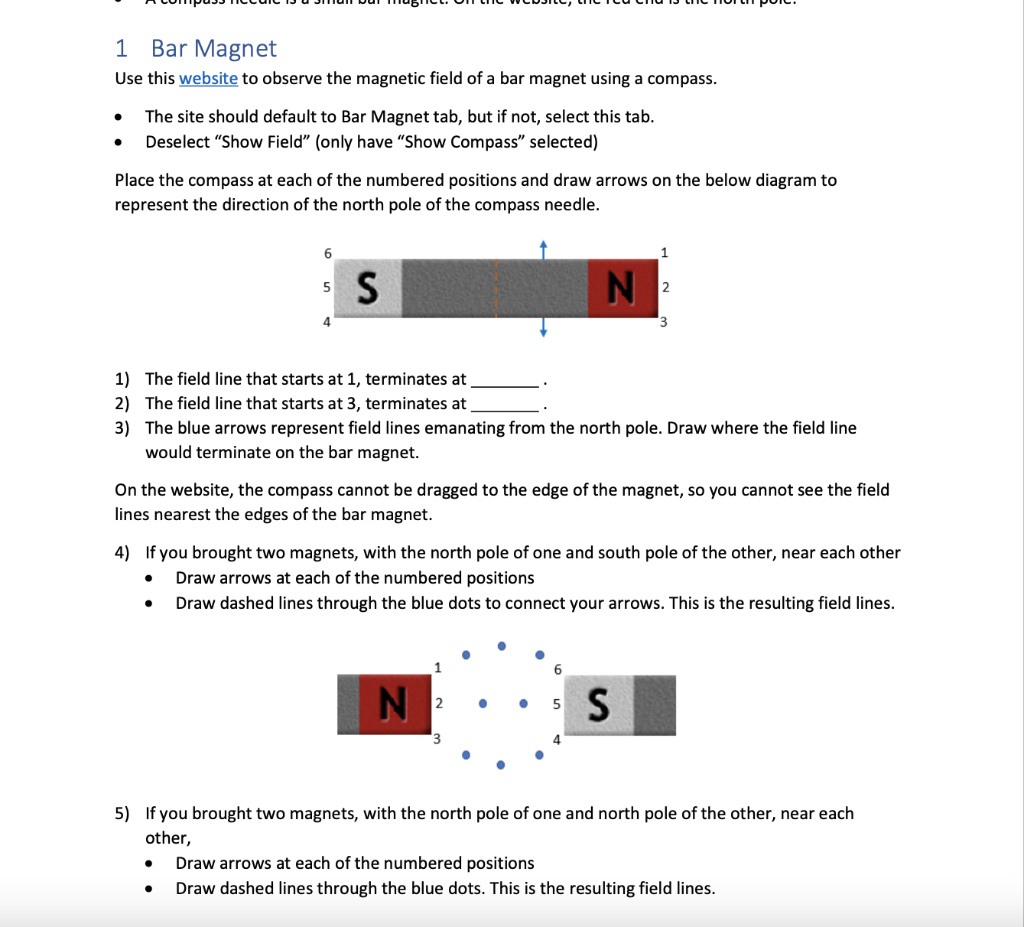Solved 1 Bar Magnet Use this website to observe the magnetic | Chegg.com