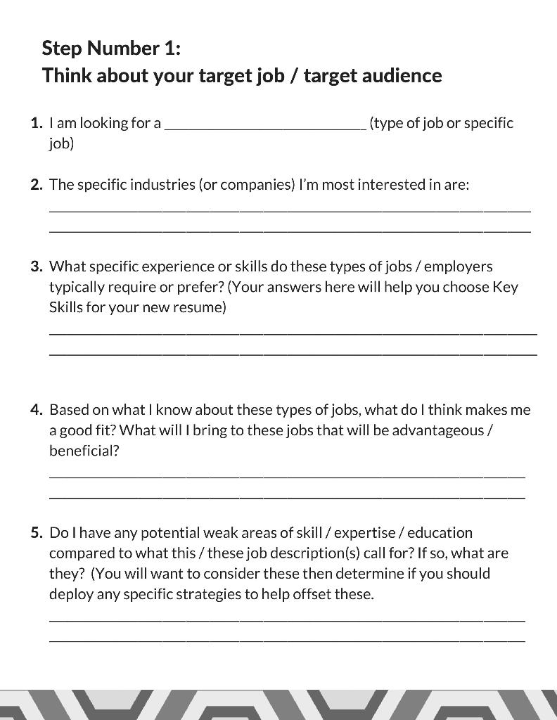 Solved Step Number 1: Think about your target job / target | Chegg.com