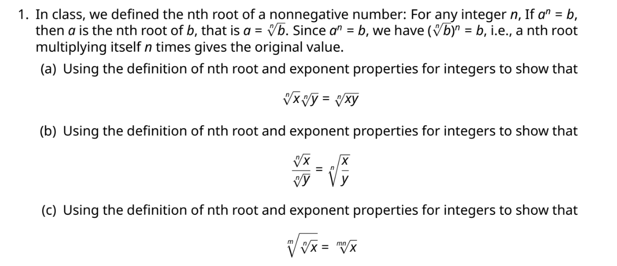 Solved In class, we defined the nth root of a nonnegative | Chegg.com