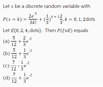Solved Let x ﻿be a discrete random variable | Chegg.com