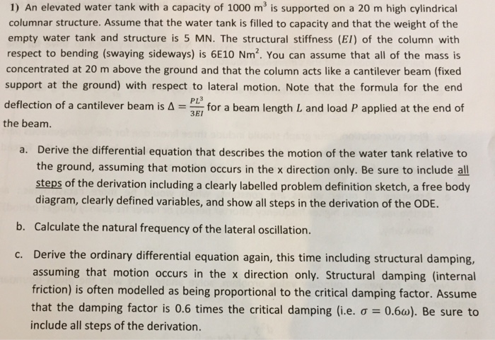 Solved 1) An elevated water tank with a capacity of 1000 m3 | Chegg.com