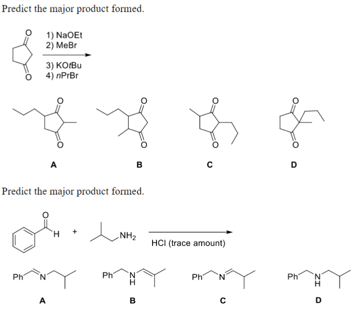 Solved Predict the major product formed. 1) NaOEt 2) MeBr 3) | Chegg.com