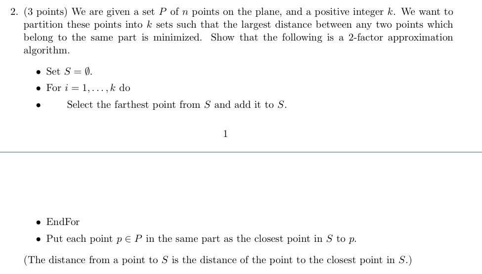 2. (3 points) We are given a set P of n points on the | Chegg.com