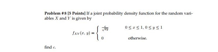 Solved Problem #8 [5 Points] If a joint probability density | Chegg.com