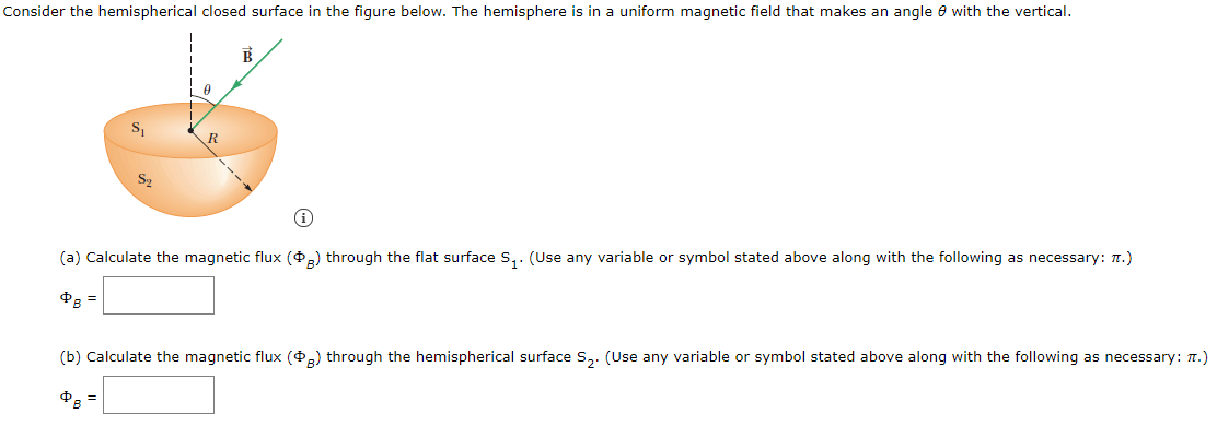 Solved Consider the hemispherical closed surface in the | Chegg.com