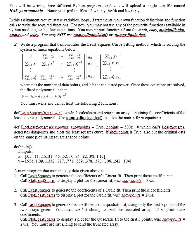 Solved You will be writing three different Python programs, | Chegg.com