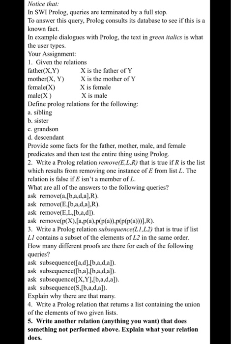 Solved Notice That In Swi Prolog Queries Are Terminated By