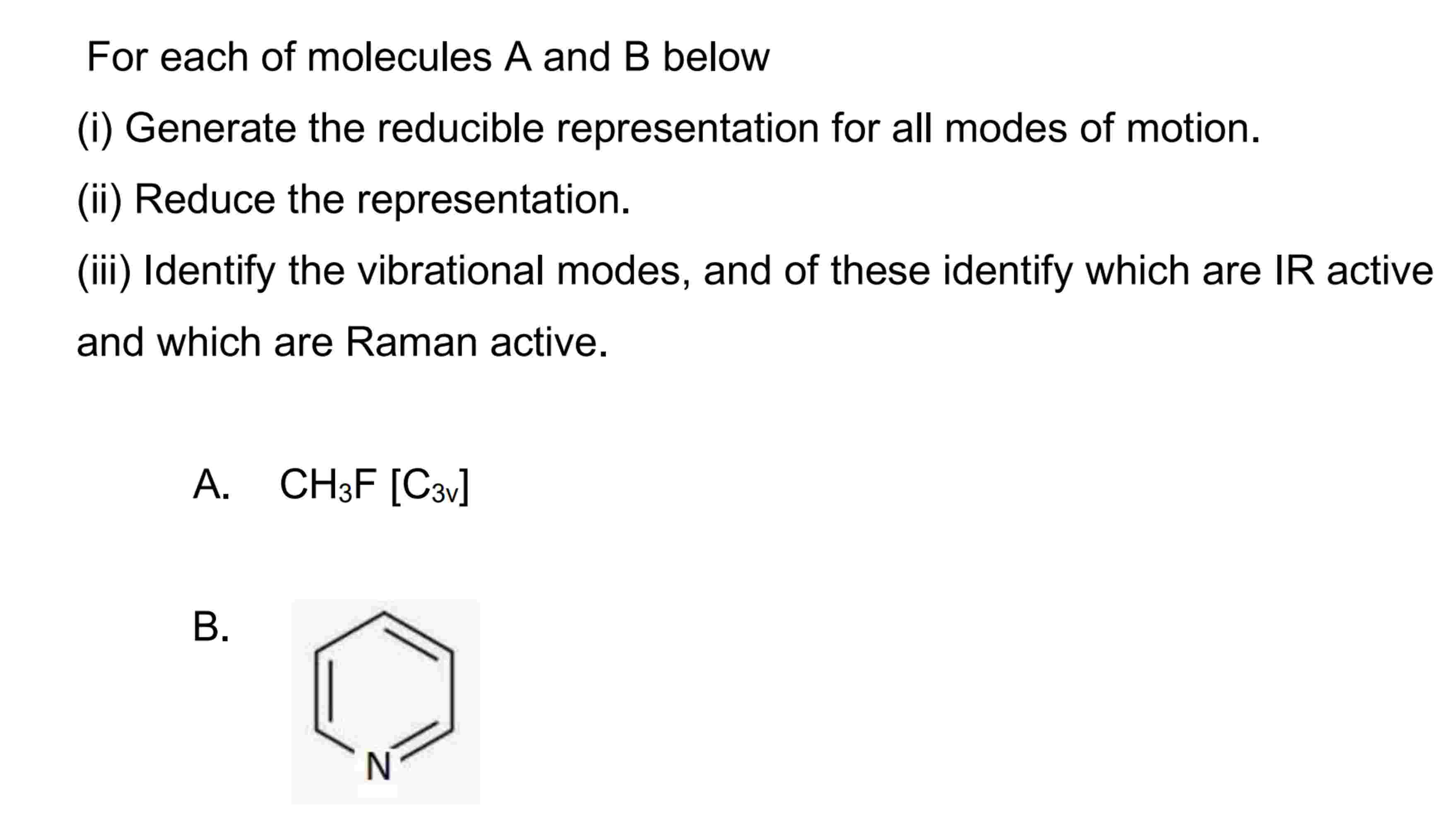 Solved For each of molecules \( ﻿A \) ﻿and \( ﻿B \) | Chegg.com
