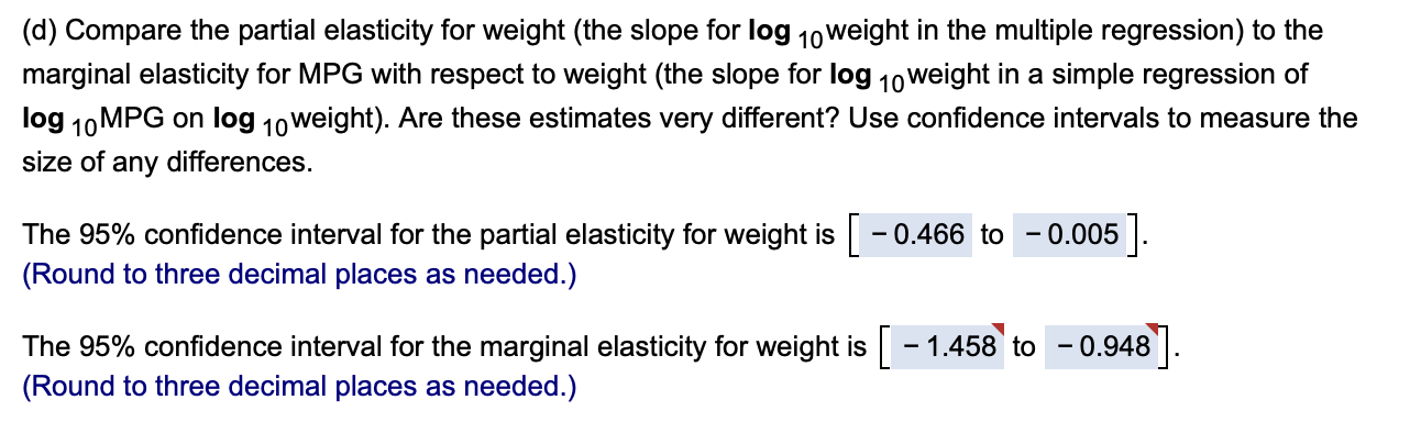Solved How do i find the marginal elasticity using JMP or | Chegg.com