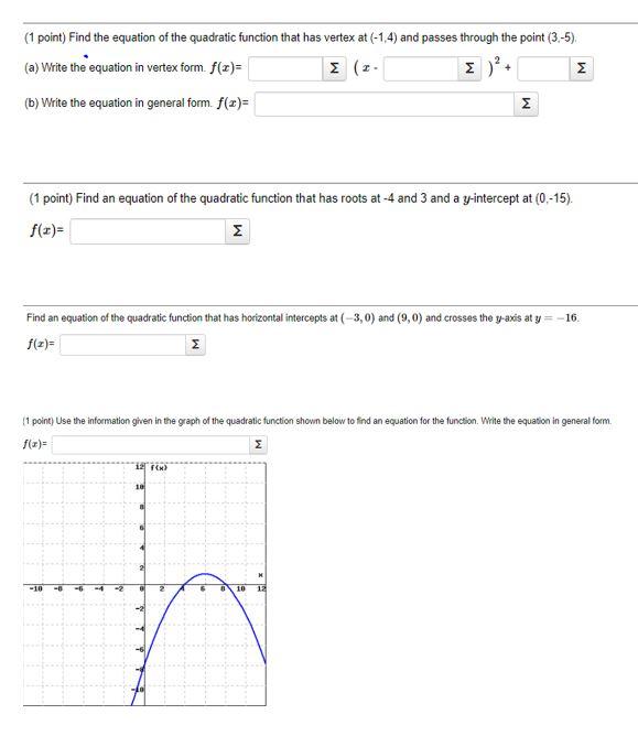 Solved (1 point) Find the equation of the quadratic function | Chegg.com