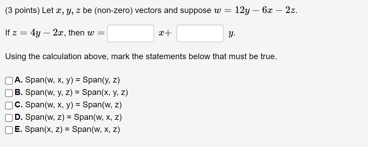Solved (3 ﻿points) ﻿Let x,y,z ﻿be (non-zero) ﻿vectors and | Chegg.com