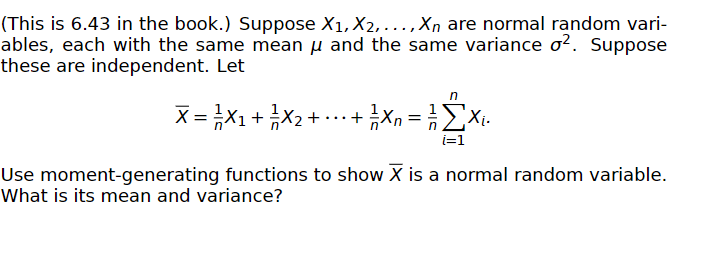 Solved (This is 6.43 in the book.) Suppose X1,X2,…,Xn are | Chegg.com