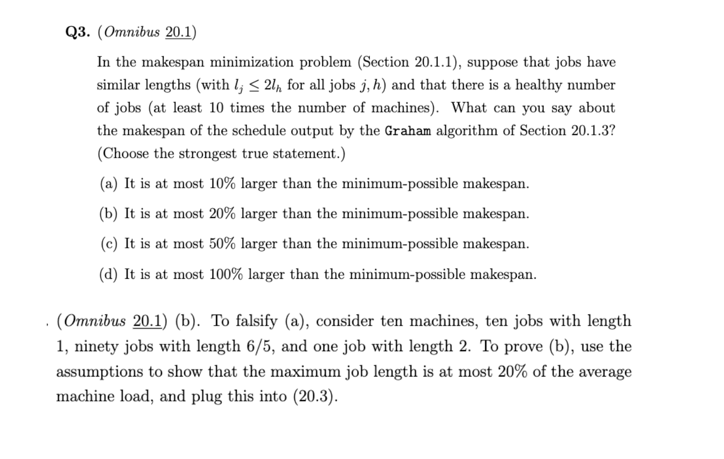 Solved Q3. (Omnibus 20.1) In the makespan minimization | Chegg.com