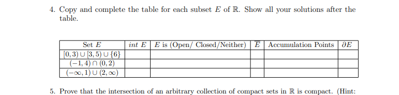 Solved 4. Copy and complete the table for each subset E of | Chegg.com