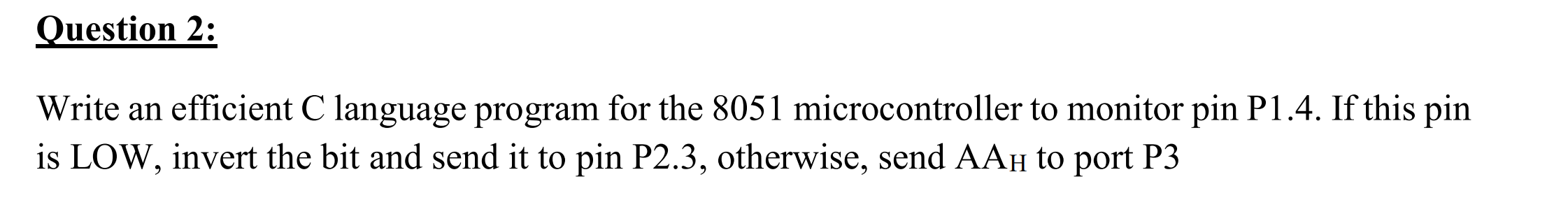 Solved Question 2 Write An Efficient C Language Program For 