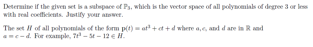 Solved Determine if the given set is a subspace of P3, which | Chegg.com
